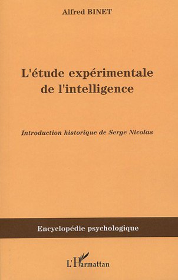 L'étude expérimentale de l'intelligence - Alfred Binet